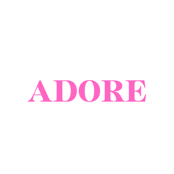 NEW ARRIVALS – ADORE